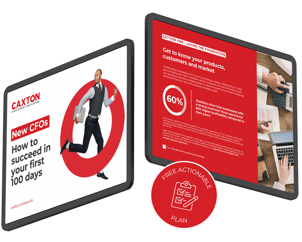 Caxton | New CFOs | How to succeed in your first 100 days